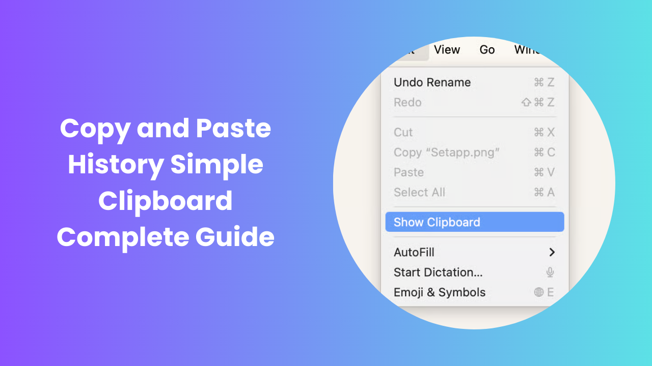 Copy and Paste History Guide | Easy Clipboard Access
